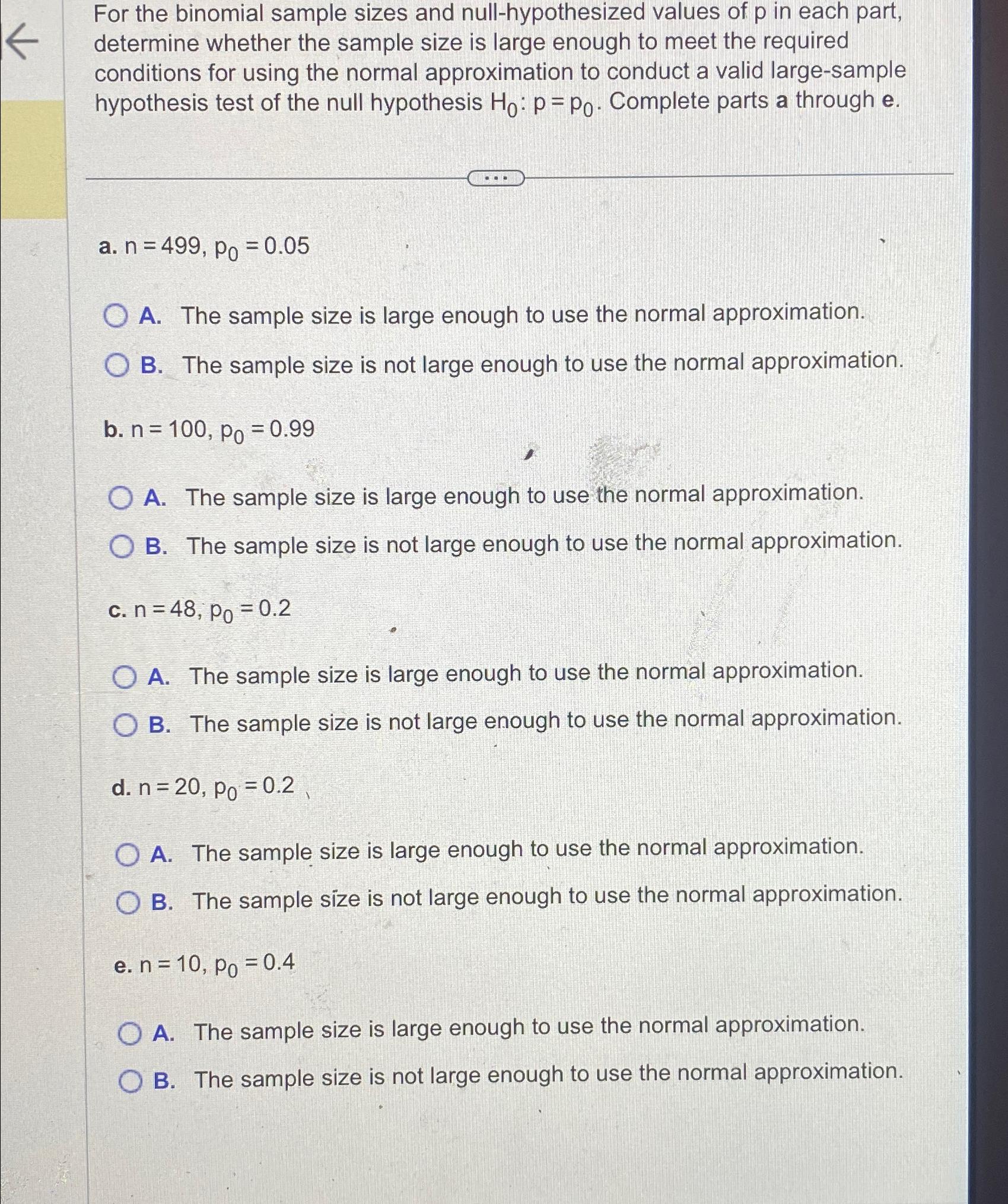 Solved For the binomial sample sizes and null-hypothesized | Chegg.com