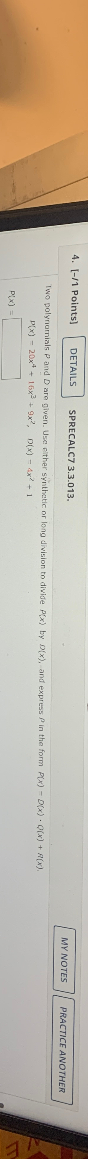 Solved Two polynomials P ﻿and D ﻿are given. Use either | Chegg.com