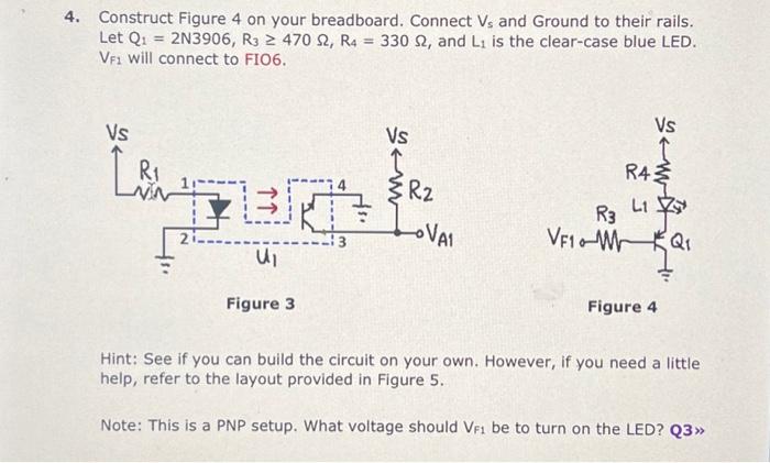 Solved Construct Figure 4 on your breadboard. Connect Vs and | Chegg.com