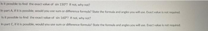 Solved Is it possible to find the exact value of sin 150°? | Chegg.com