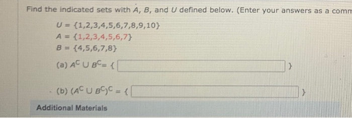 Solved Find the indicated sets with A, B, and U defined | Chegg.com