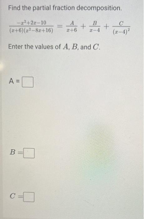 Solved Find the partial fraction decomposition. | Chegg.com