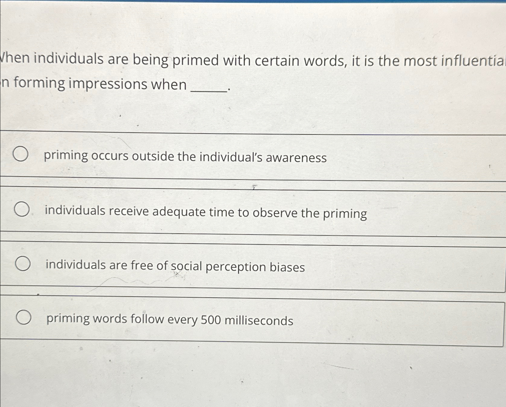 Solved Wen individuals are being primed with certain words, | Chegg.com