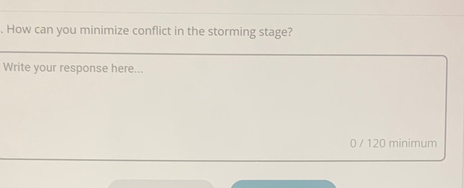 Solved How can you minimize conflict in the storming | Chegg.com