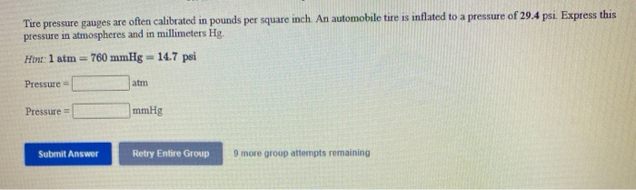 Solved Tire pressure gauges are often calibrated in pounds | Chegg.com