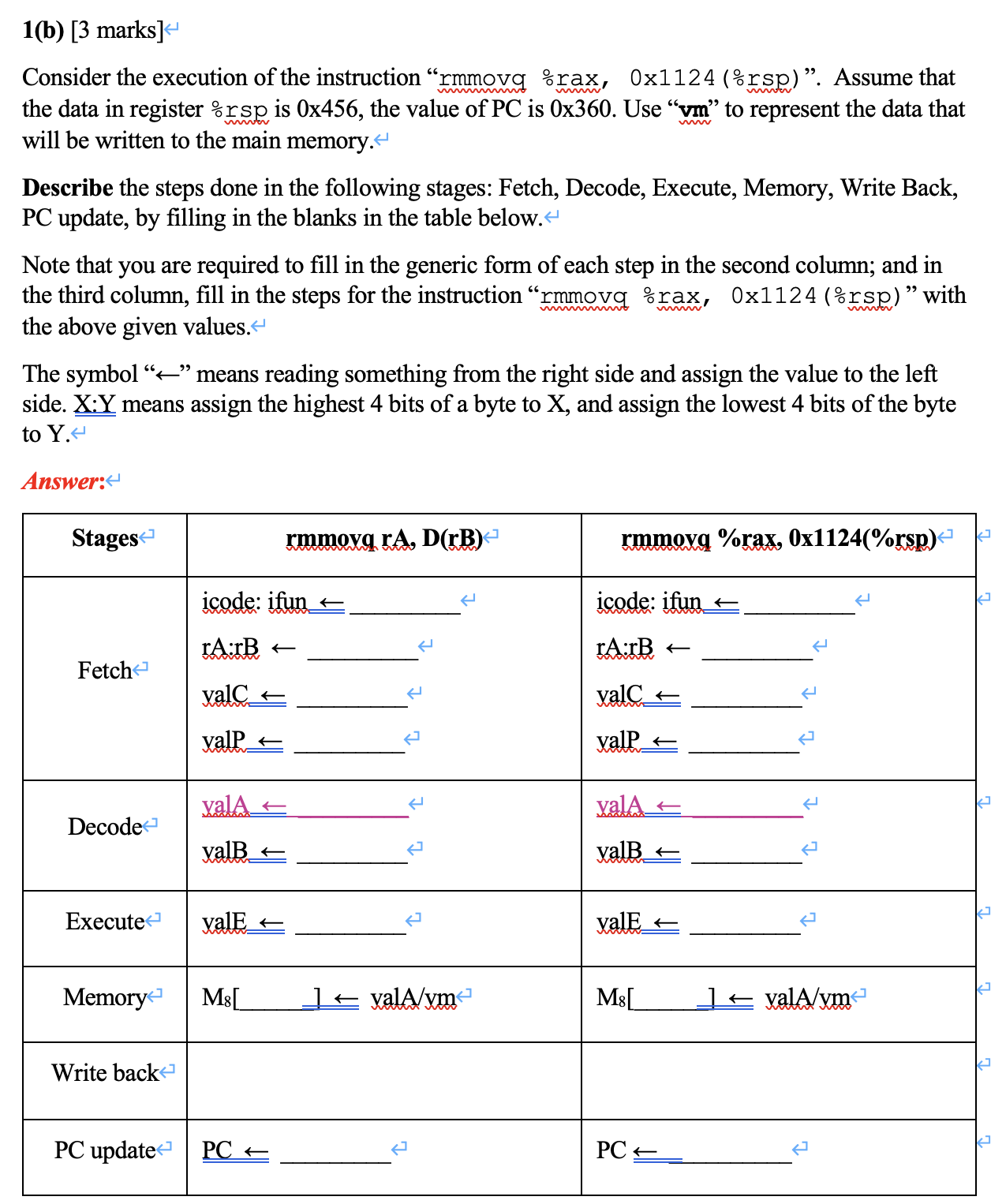Solved 1(b) [3 ﻿marks]Consider the execution of the | Chegg.com