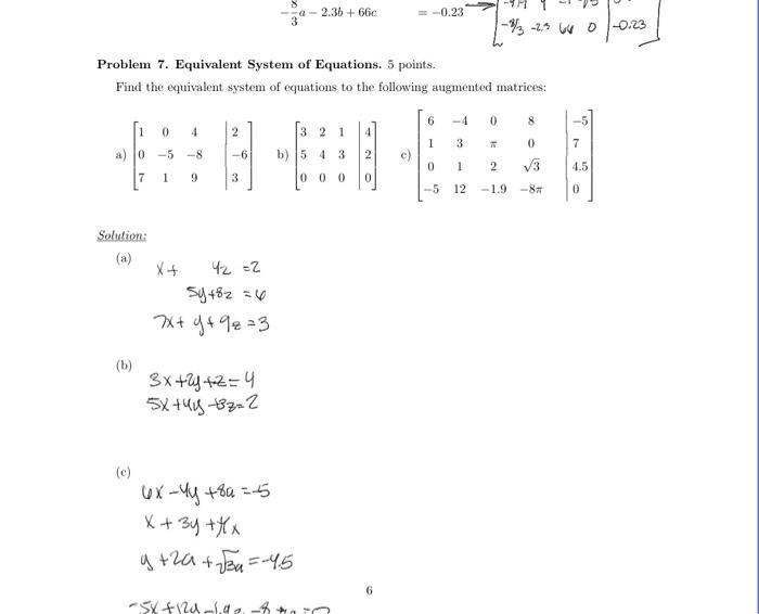 Solved Problem 7. Equivalent System of Equations. 5 points. | Chegg.com