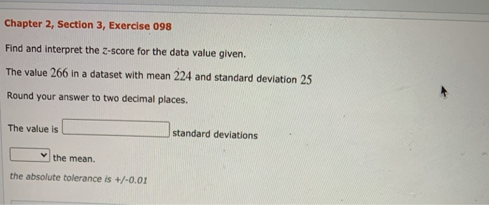 Solved Chapter 2, Section 3, Exercise 098 Find and interpret | Chegg.com