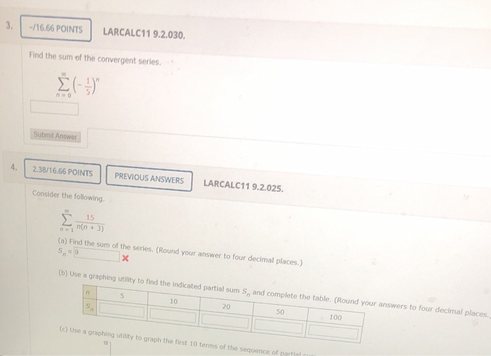 Solved 3. -/16,66 POINTS LARCALC11 9.2.030. Find the sum of | Chegg.com Solved 3. -/16,66 POINTS LARCALC11 9.2.030. Find the sum of | Chegg.com