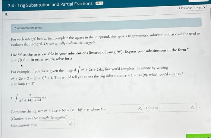 Solved For each integral below, first complete the square in | Chegg.com
