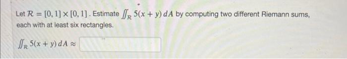 Solved Compute the Riemann sum S4,3 to estimate the double | Chegg.com