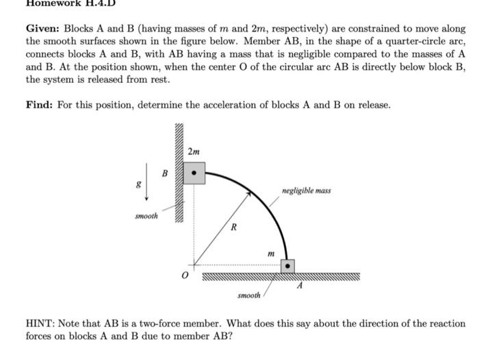 Solved Homework H.4.D Given: Blocks A and B (having masses | Chegg.com