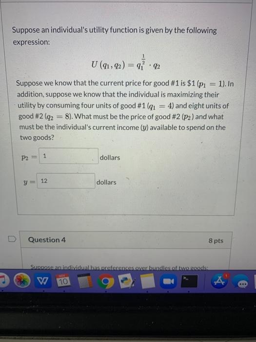 Solved Suppose an individual's utility function is given by | Chegg.com