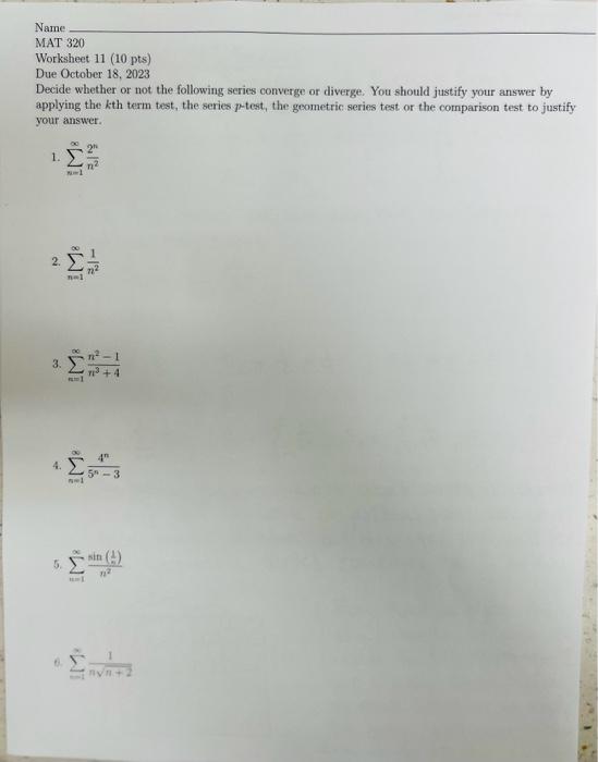 Solved Name MAT 320 Worksheet 11 (10 pts) Due October 18, | Chegg.com