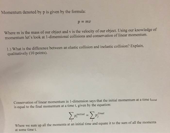 Solved Momentum denoted by p is given by the formula: = mv | Chegg.com