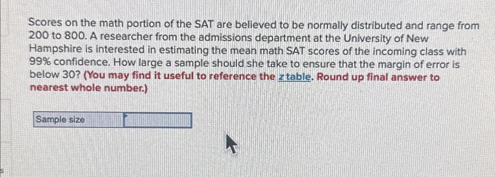 Solved Scores on the math portion of the SAT are believed to | Chegg.com