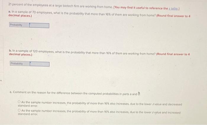 Solved 21 percent of the employees at a large blotech firm | Chegg.com