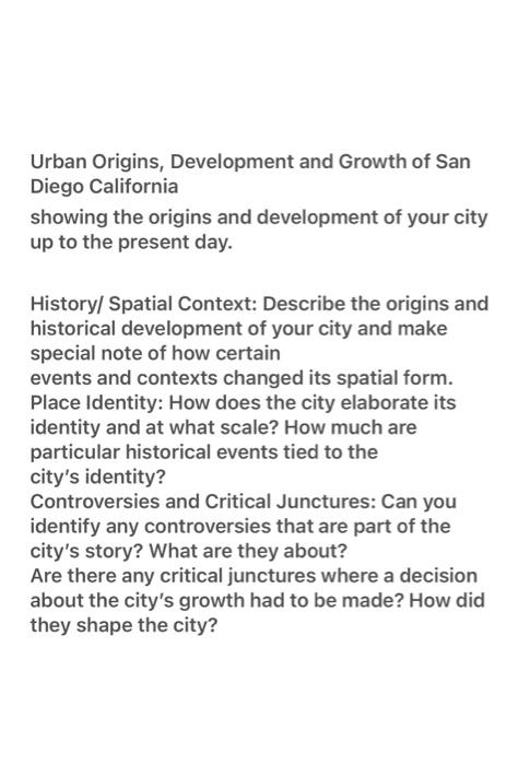 Urban Origins, Development and Growth of San Diego | Chegg.com