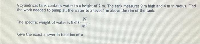 Solved A cylindrical tank contains water to a height of 2 m. | Chegg.com