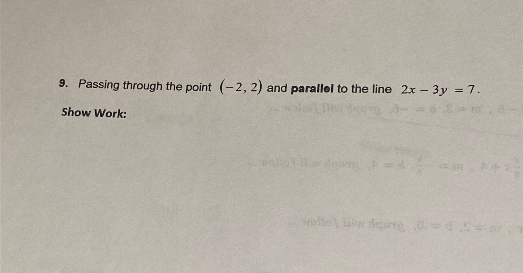 Solved Passing through the point (-2,2) ﻿and parallel to the | Chegg.com