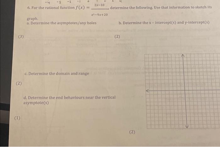 Solved 6. For the rational function f(x)=x2−9x+202x−10, | Chegg.com