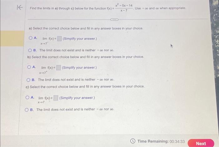 Solved Find the limits in a) through c) below for the | Chegg.com