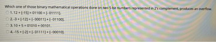 Solved Which One Of Those Binary Mathematical Operations 3245