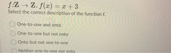 Solved f:Z → Z. f(x) = x +3 Select the correct description | Chegg.com