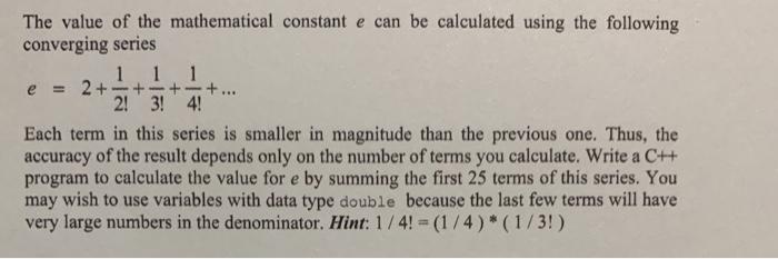 Solved +... The value of the mathematical constant e can be | Chegg.com