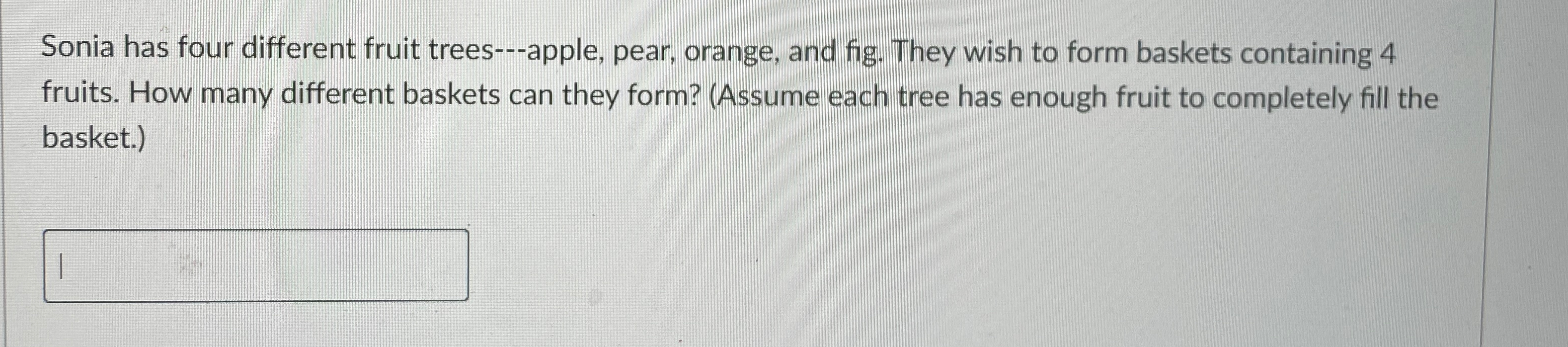 Solved Sonia has four different fruit trees---apple, pear, | Chegg.com