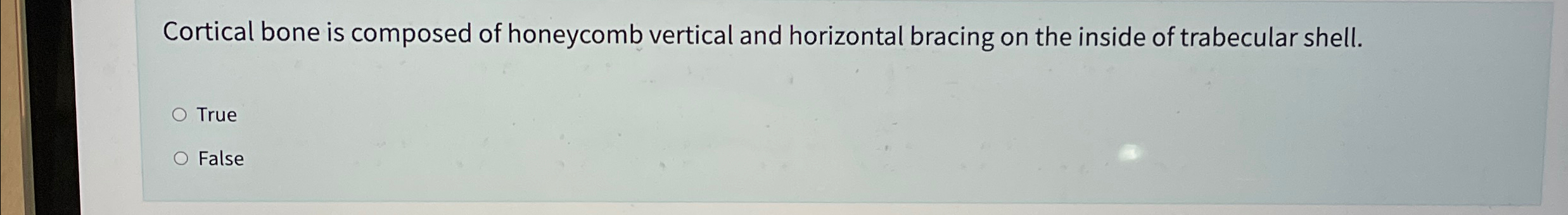 Solved Cortical bone is composed of honeycomb vertical and | Chegg.com