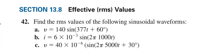 Solved SECTION 13.8 Effective (rms) Values 42. Find the rms | Chegg.com