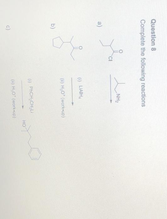 Solved Question 8 Complete the following reactions NH2 NH la | Chegg.com