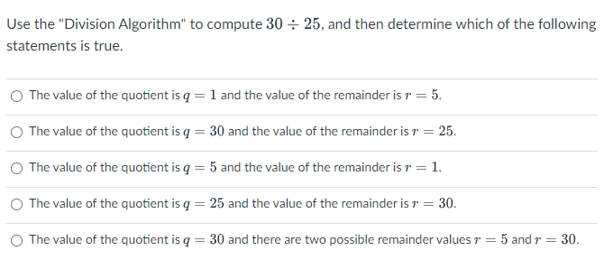 Solved Use the "Division Algorithm" to compute 30÷25, ﻿and | Chegg.com