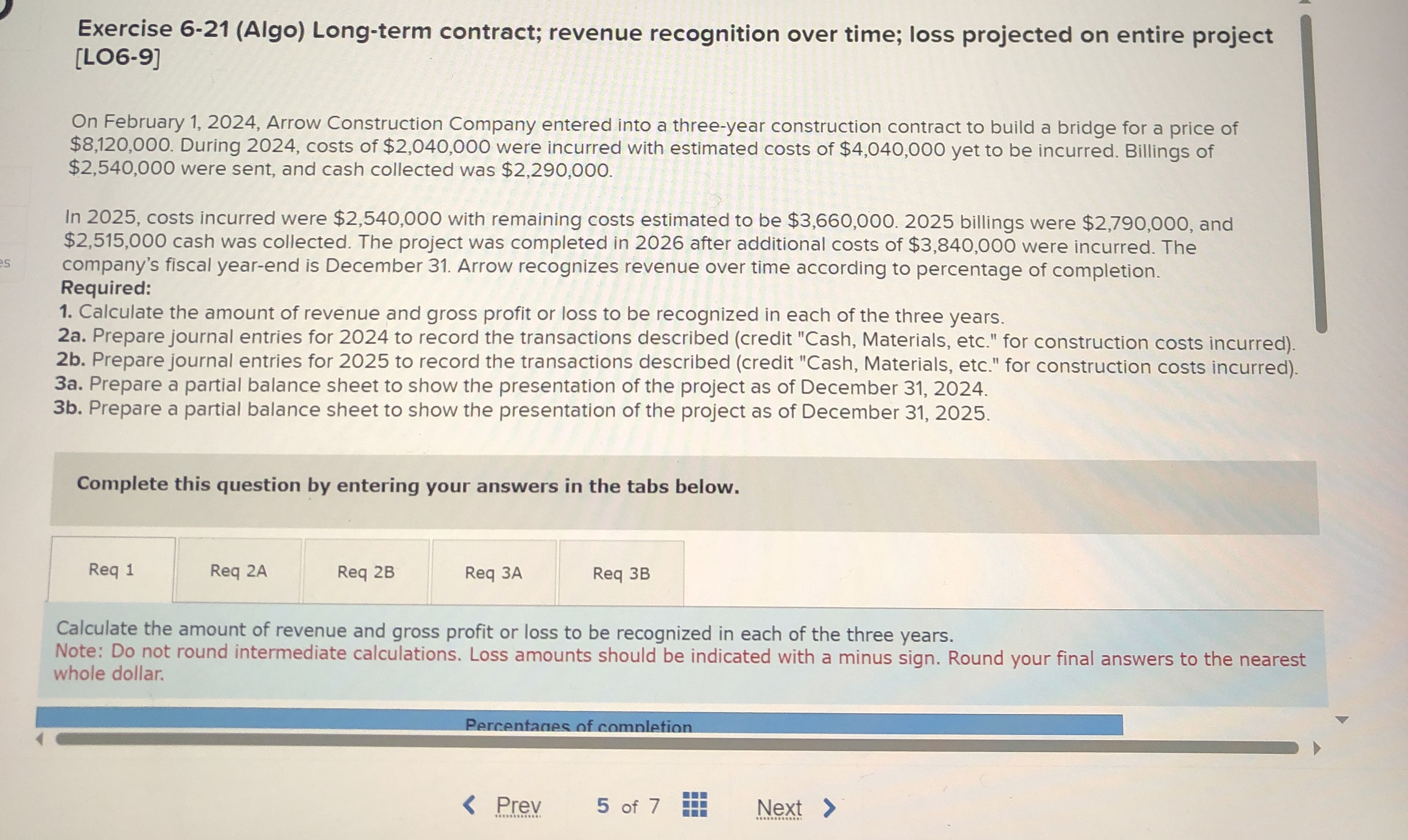 Solved Exercise 6-21 (Algo) ﻿Long-term contract; revenue | Chegg.com