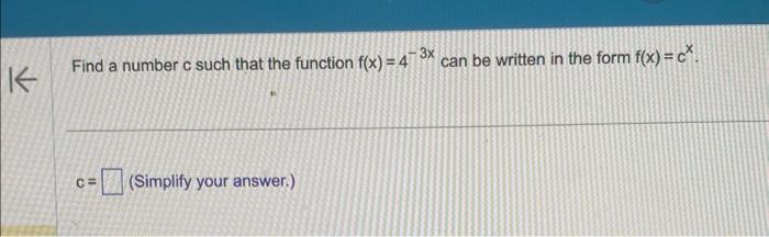 Solved Find a number c such that the function f(x)=4−3x can | Chegg.com