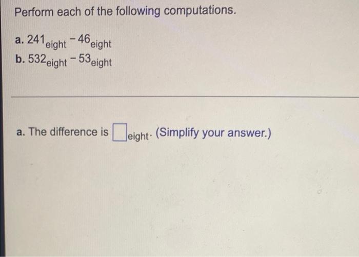 Solved Perform each of the following computations. a. 241 - | Chegg.com