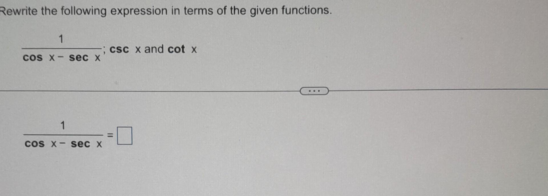 Solved Rewrite the following expression in terms of the | Chegg.com