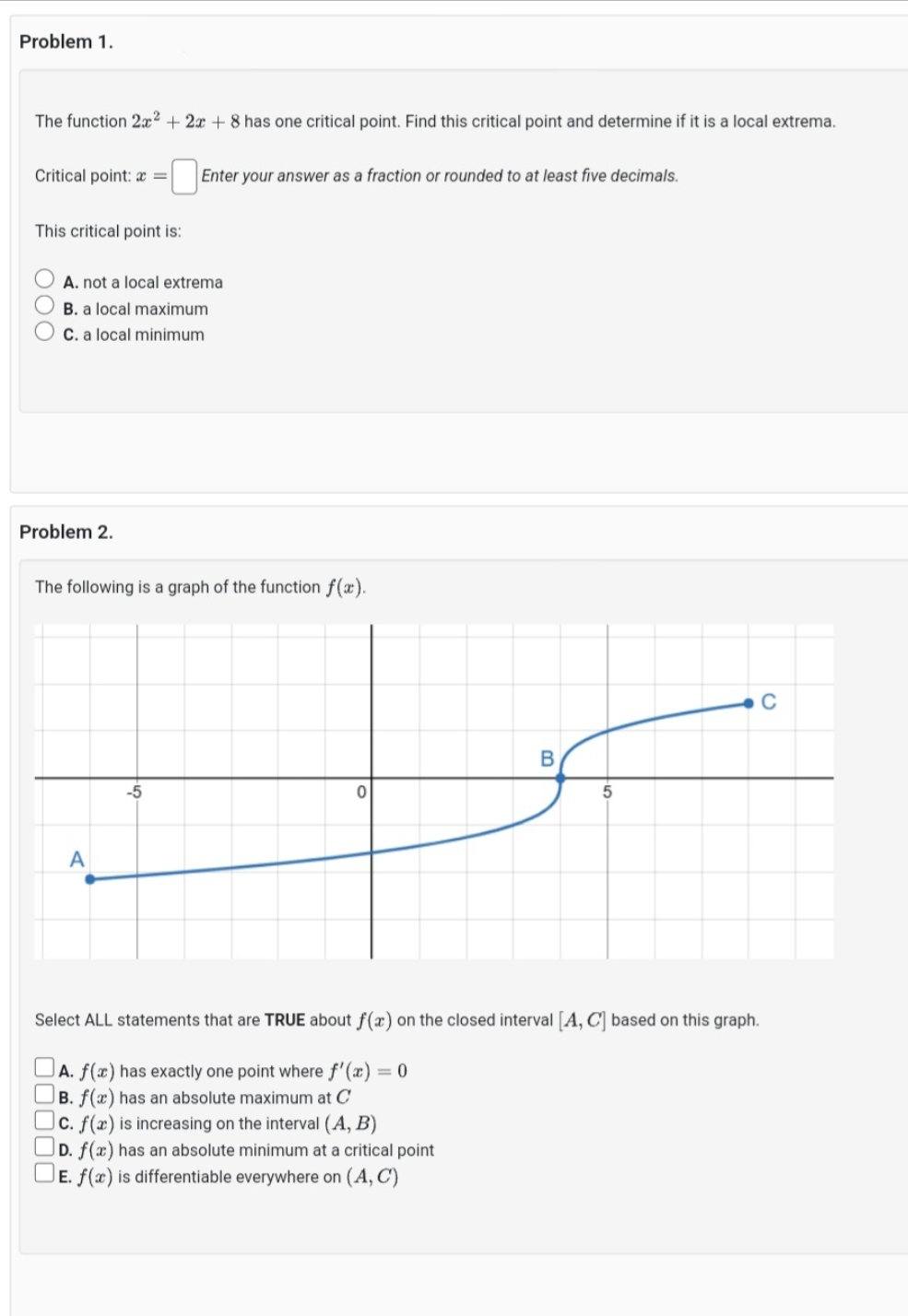 Solved Problem 1.The function 2x2+2x+8 ﻿has one critical | Chegg.com