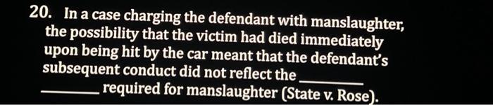 20. In a case charging the defendant with | Chegg.com
