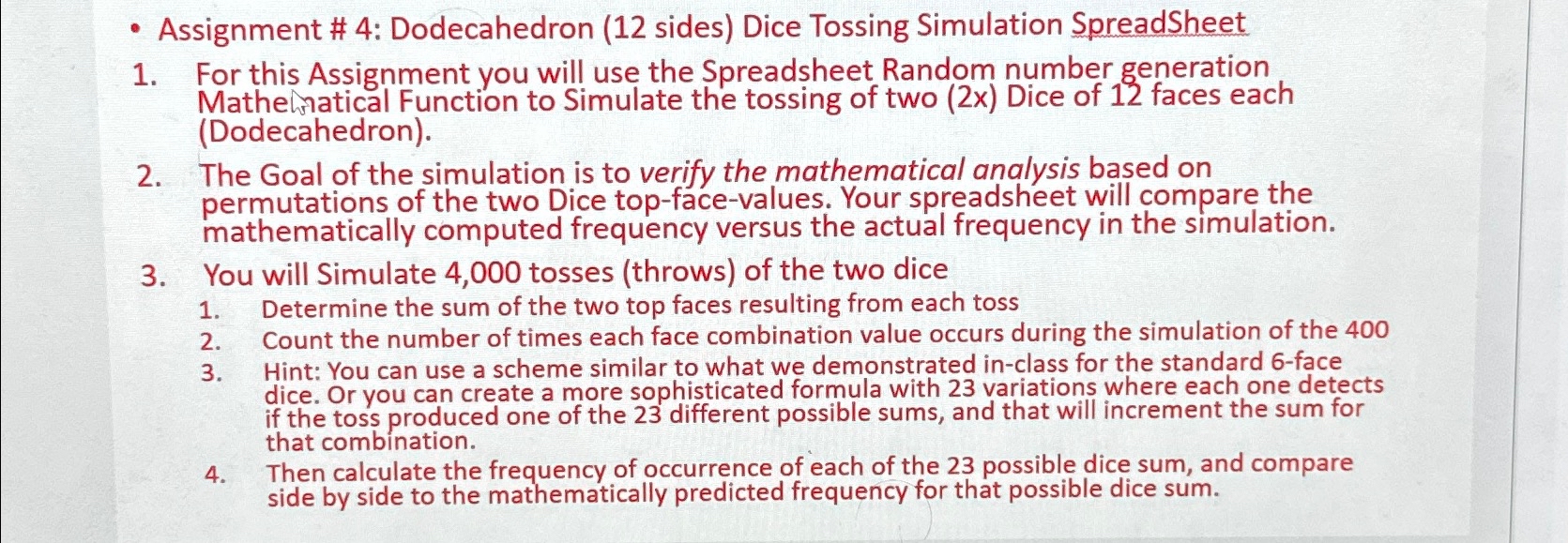 Assignment # 4: Dodecahedron (12 ﻿sides) ﻿Dice | Chegg.com