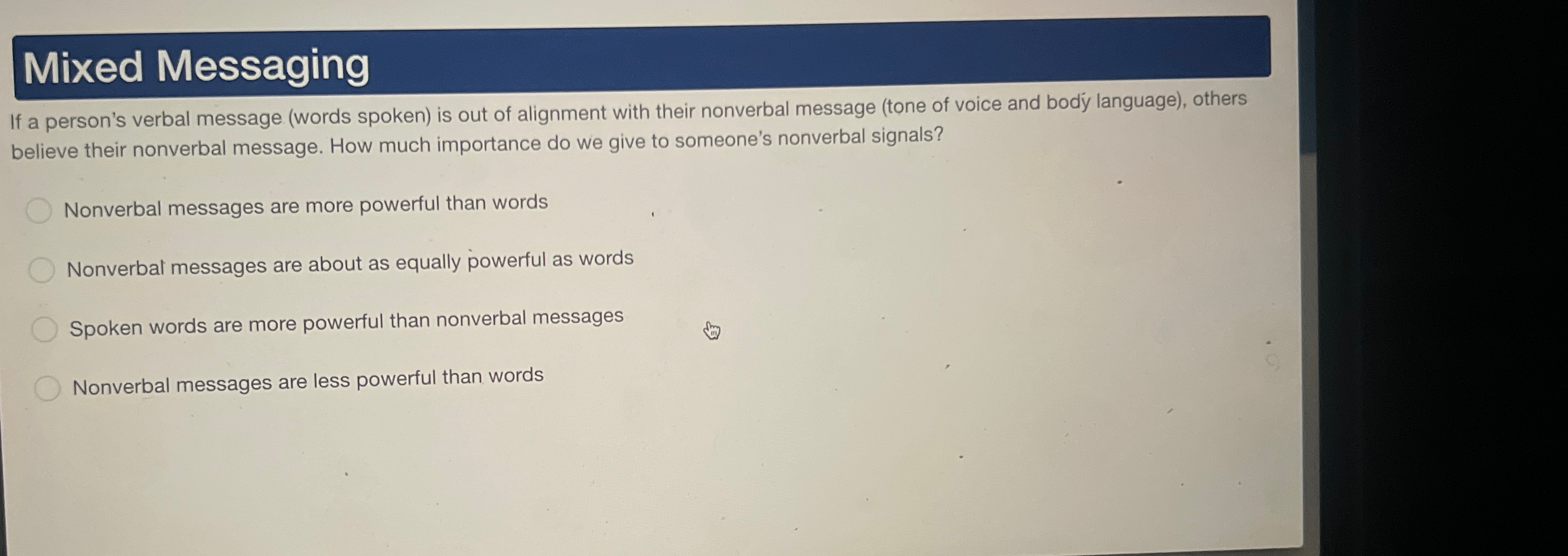 Solved Mixed MessagingIf a person's verbal message (words | Chegg.com