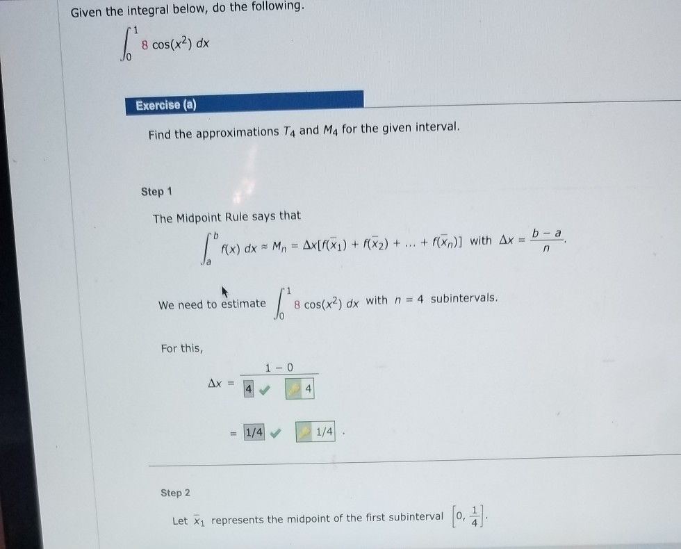 Solved Given the integral below, do the following. 8 cos(x2) | Chegg.com