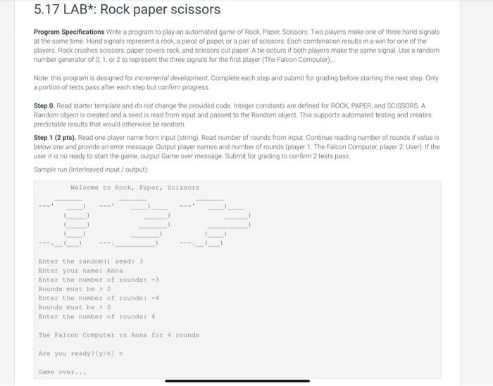 Solved 5.17 LAB*: Rock paper scissors Program Specifications | Chegg.com