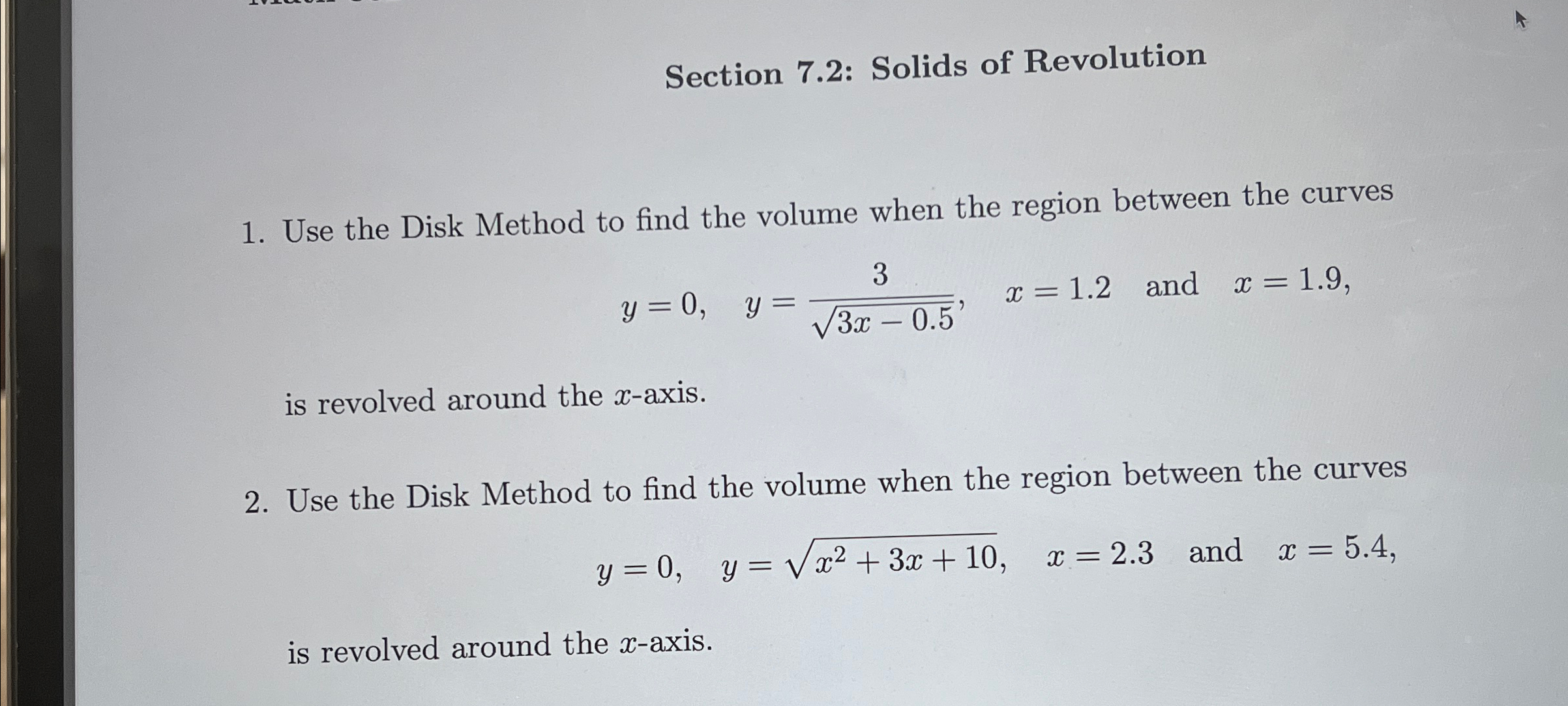 Section 7.2: Solids of RevolutionUse the Disk Method | Chegg.com