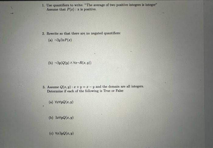 Solved 1. Use quantifiers to write: "The average of two | Chegg.com