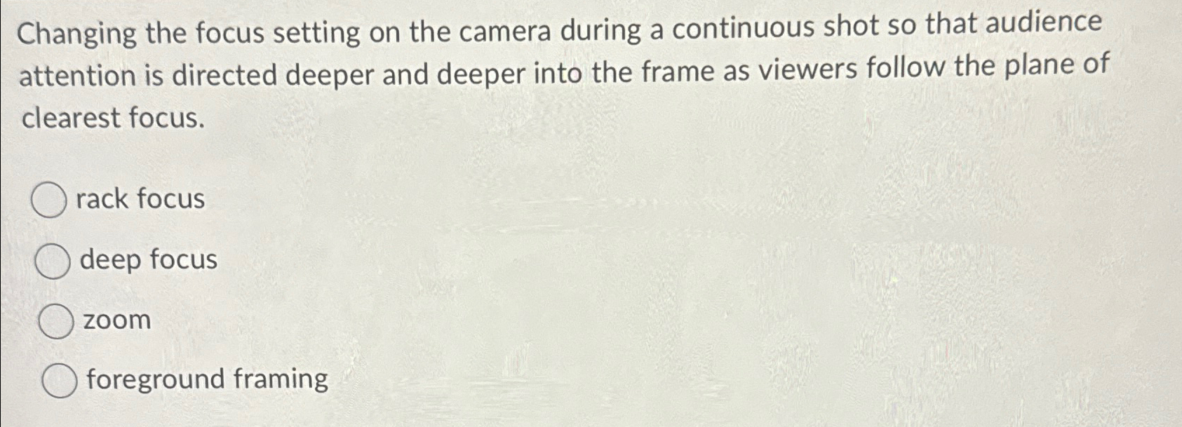 Solved Changing the focus setting on the camera during a | Chegg.com