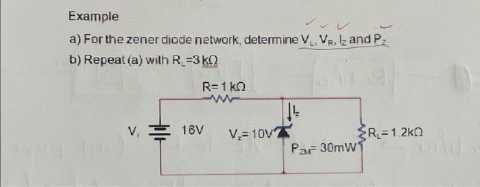 Solved Example a) For the zener diode network, determine V., | Chegg.com