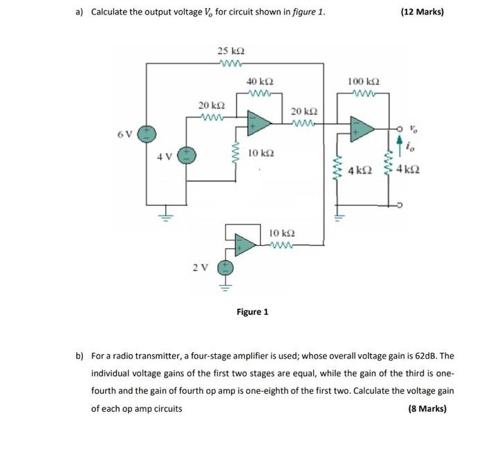 Solved a) Calculate the output voltage V, for circuit shown | Chegg.com