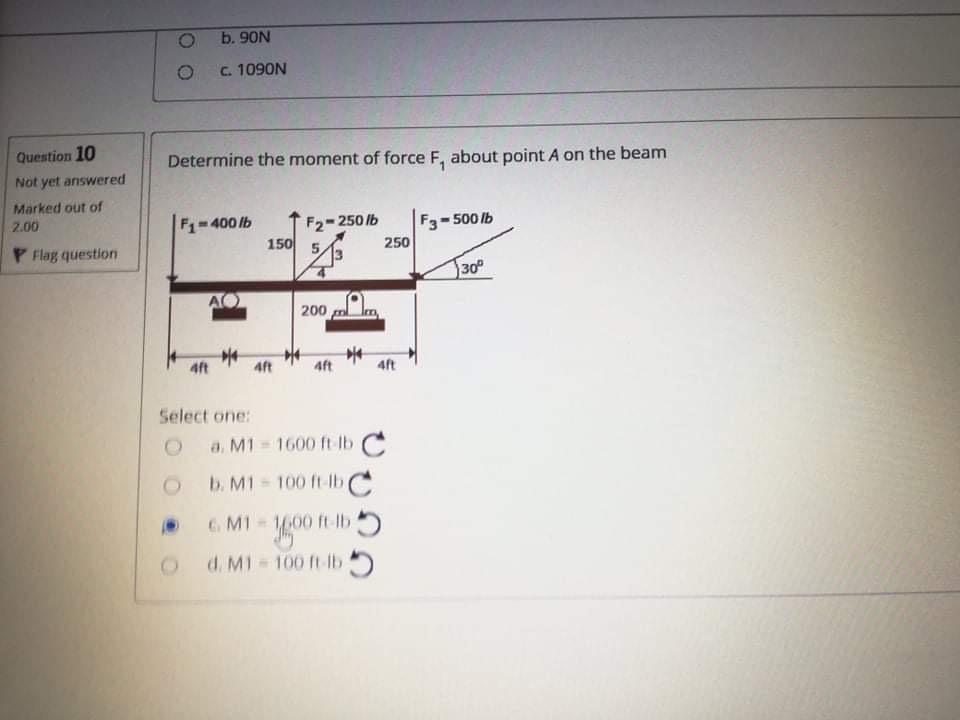 Solved b. 90N C. 1090N Determine the moment of force F, | Chegg.com